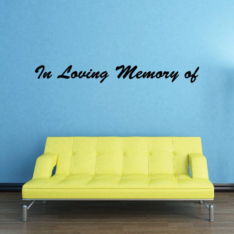 Custom In Memory Of Text Wall Decal - Vinyl Decal - Car Decal - DC004 ...
