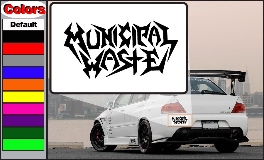 Municipal Waste Decal – Vinyl Disorder