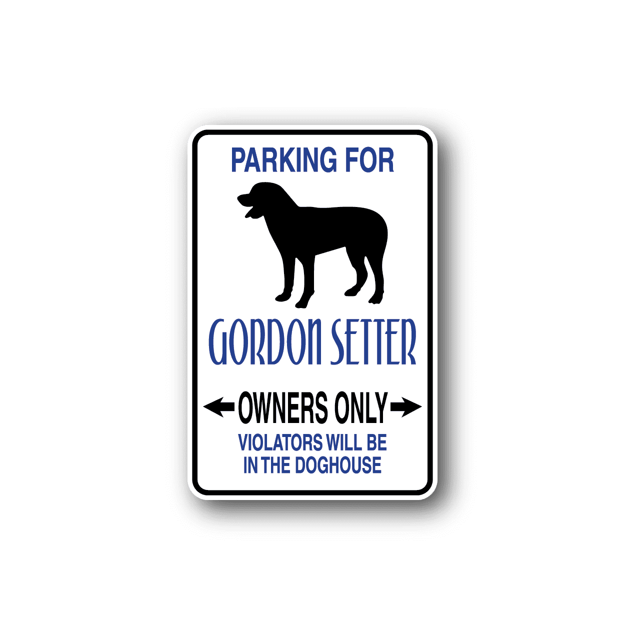 Parking For Gordon Setter Owners Only Fun Sign Wall Decal - Vinyl Stic ...