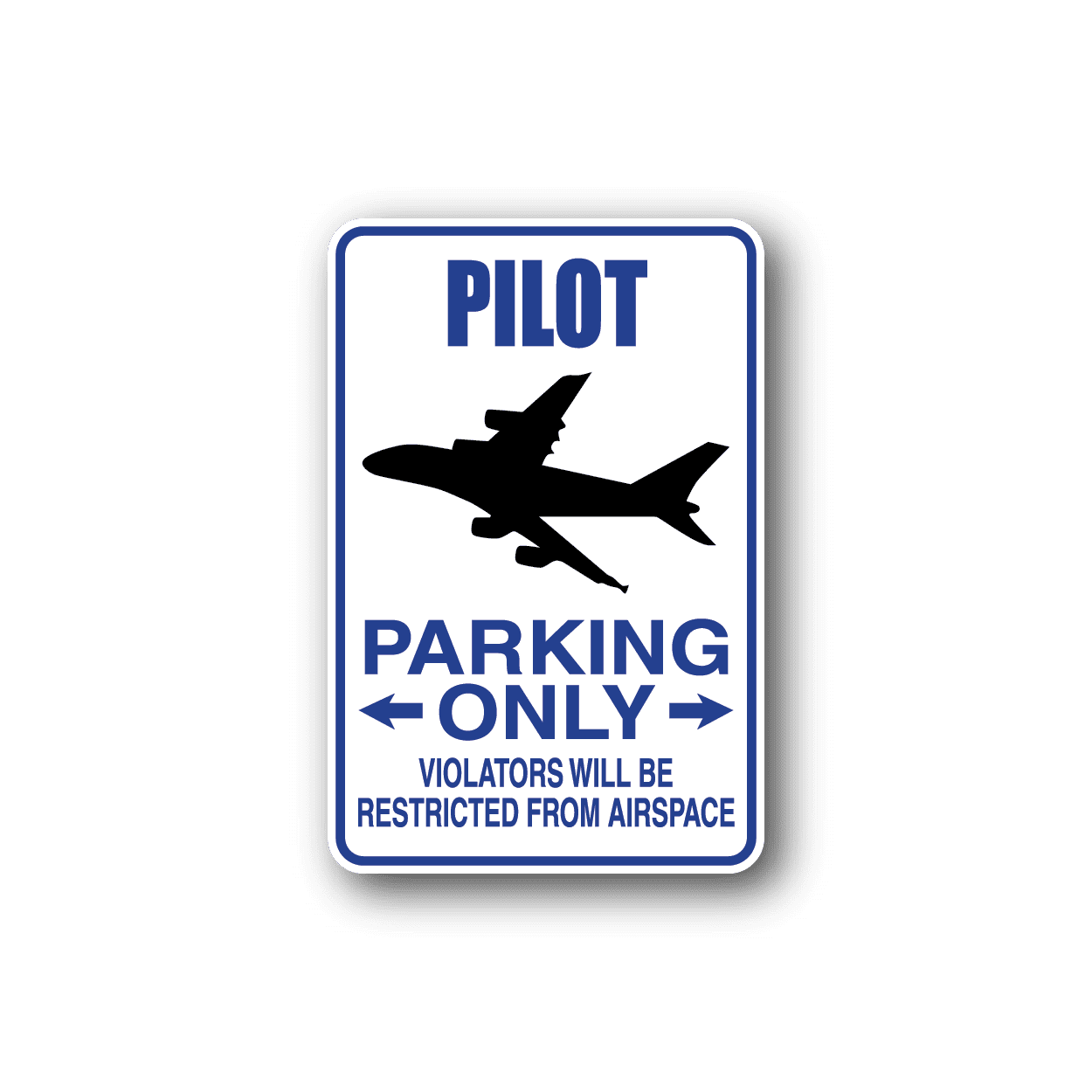 Pilot Parking Only Sticker – Vinyl Disorder