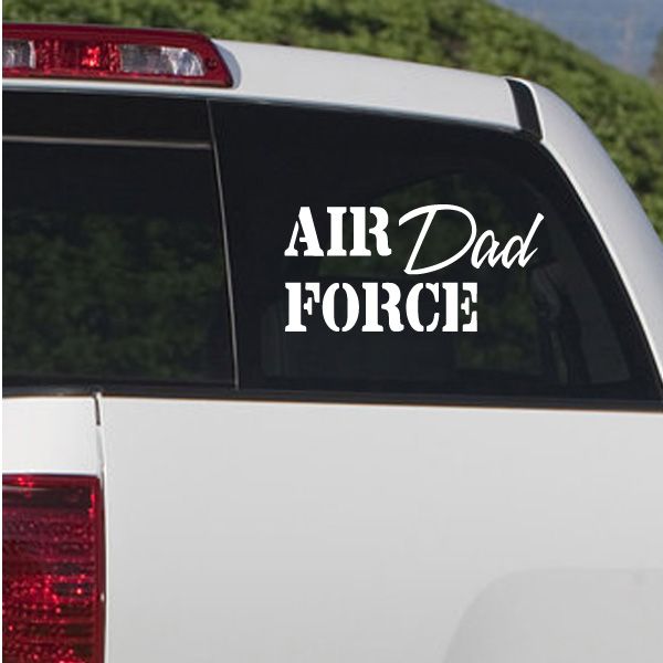 Air Force Dad Decal – Vinyl Disorder