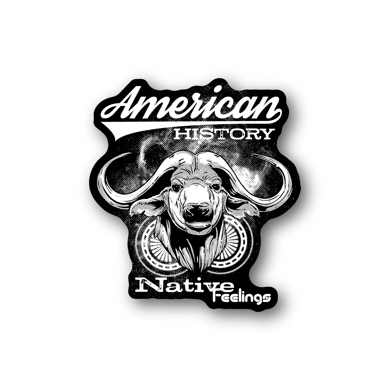Ameican History Native Feelings Sticker – Vinyl Disorder