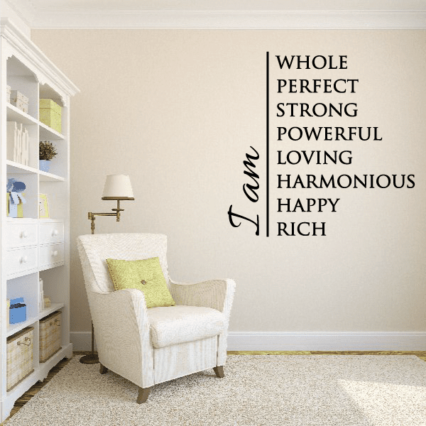 I Am Whole Perfect Strong Powerful Loving Harmonious Happy Rich Decal ...