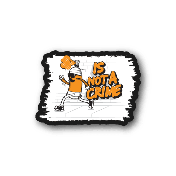 Is Not a Crime Sticker – Vinyl Disorder