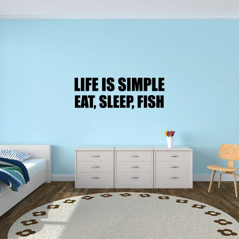 Life is simple eat sleep fish Wall Decal - Vinyl Decal - Car Decal - D ...