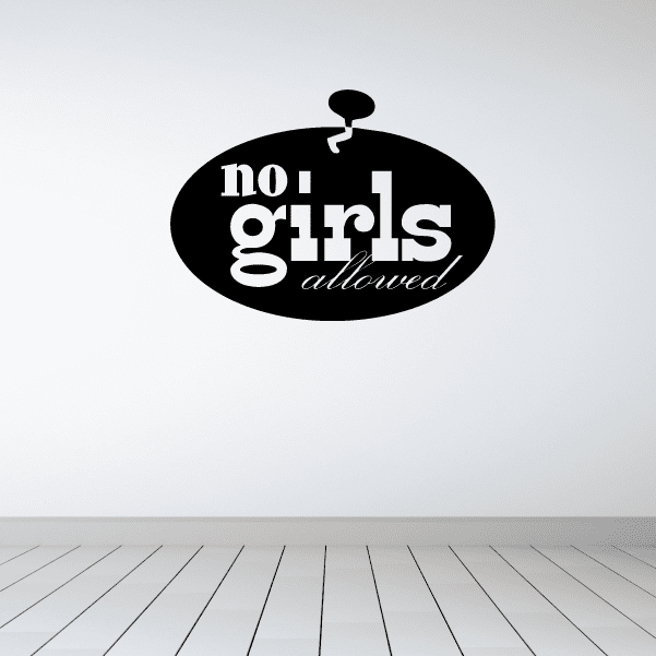 No Girls Allowed Wall Decal – Vinyl Disorder