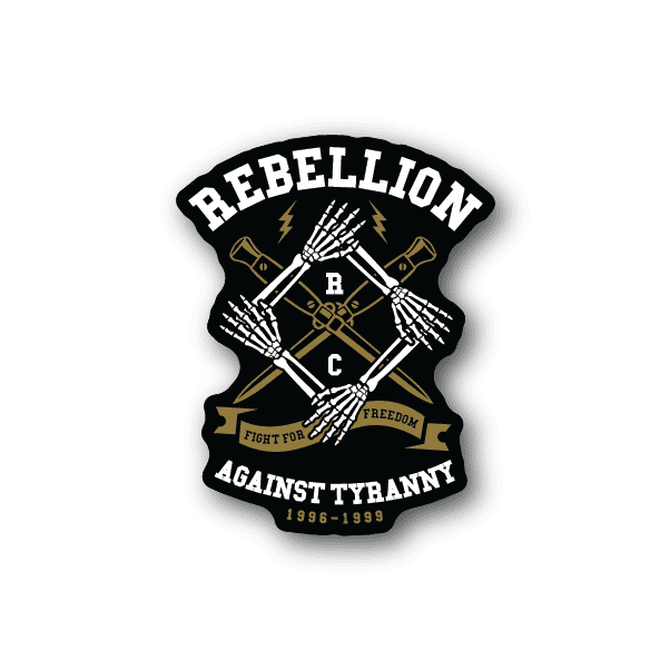 Rebellion Against Tyranny Sticker – Vinyl Disorder