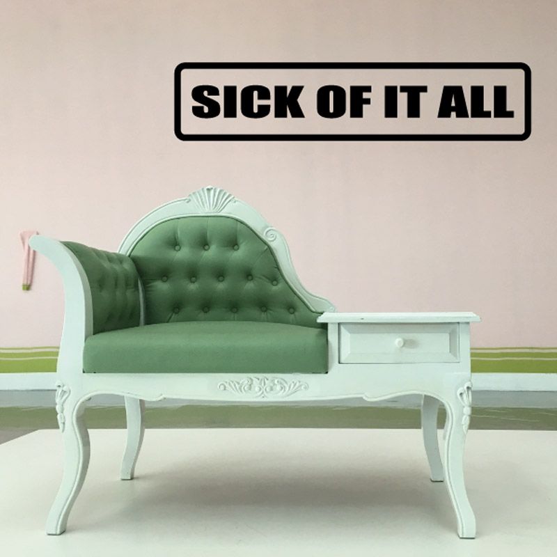 Sick of it all Decal – Vinyl Disorder