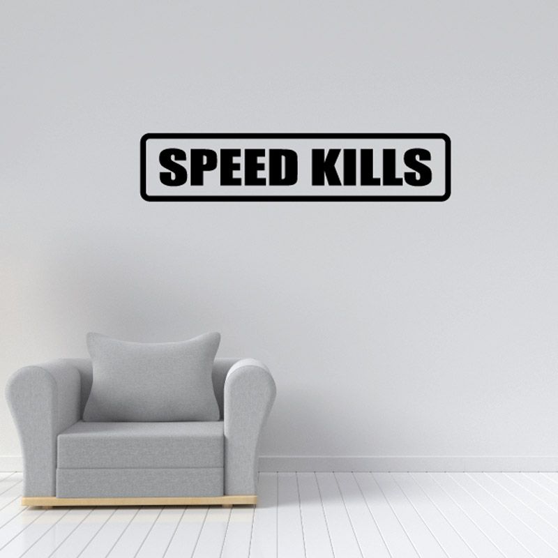 Speed kills Decal – Vinyl Disorder